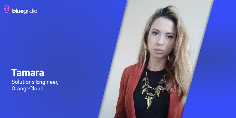 Success is based on our choices | Interview with Tamara - BlueGrid.io ...